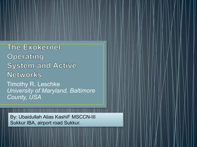 Exokernel Operating System (1) | PPT