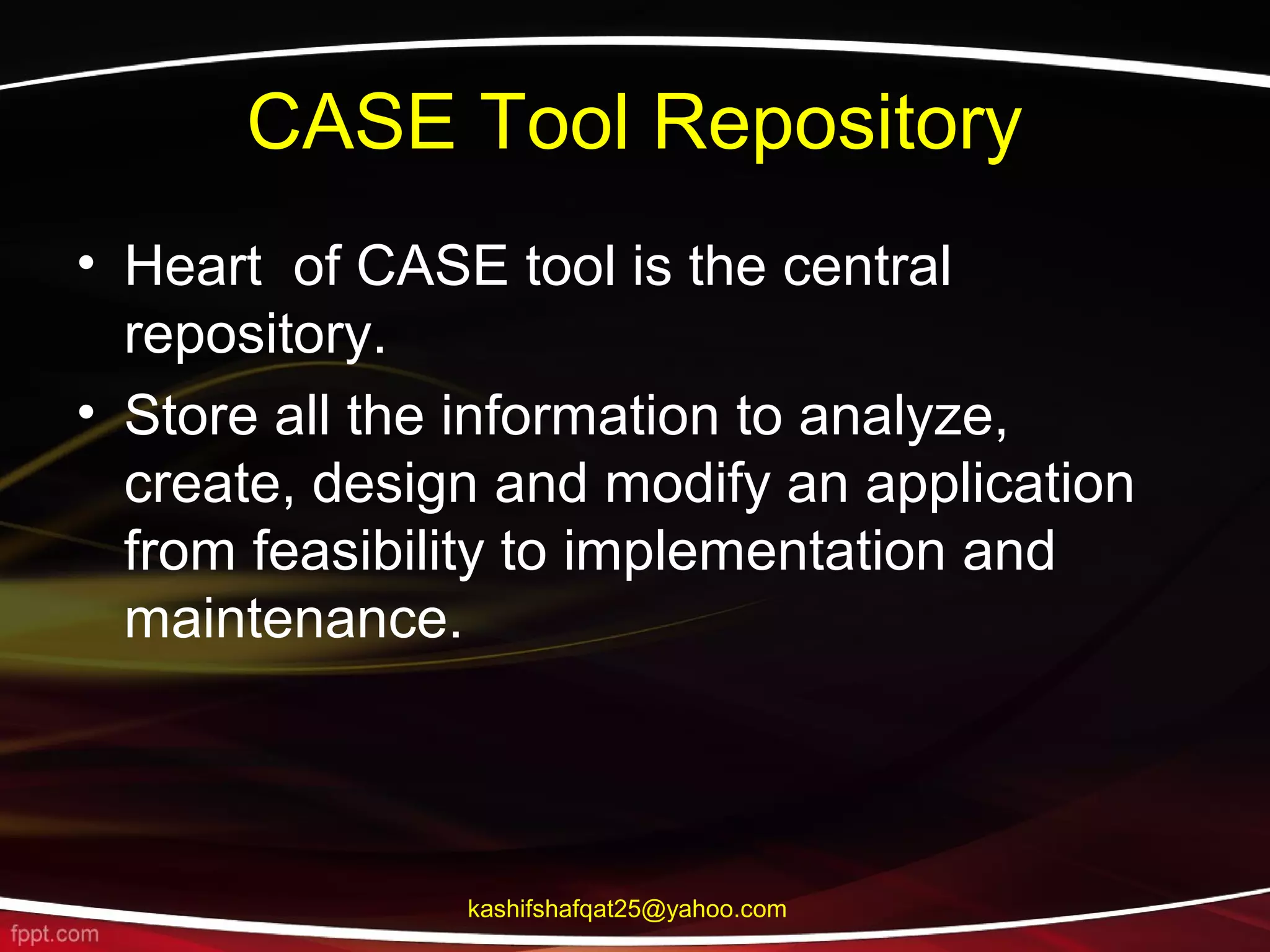 Software AND its Types & CASE toolS | PPT