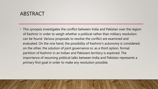 Kashmir Conflict and Possible options for its Resolution.pptx