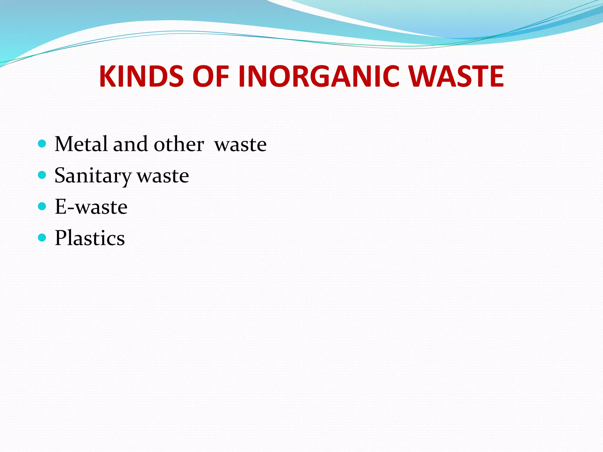 Inorganic Waste Management | PPTX