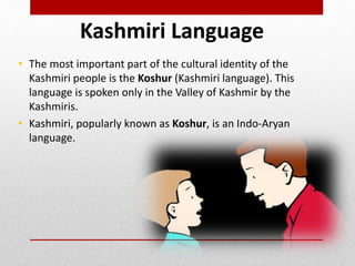 Kashmiri Culture | PPTX