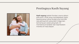 Kasih sayang orang tua pada anak by valni majid | PDF