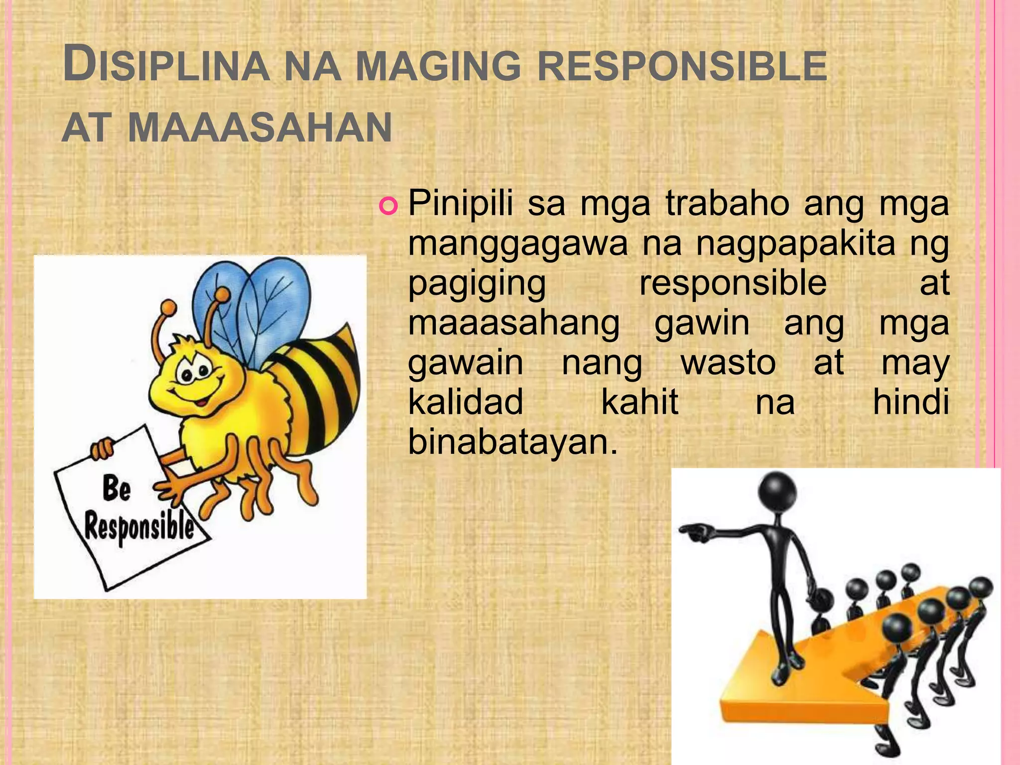Kasipagan at disiplina para sa maunlad na pamumuhay | PPTX