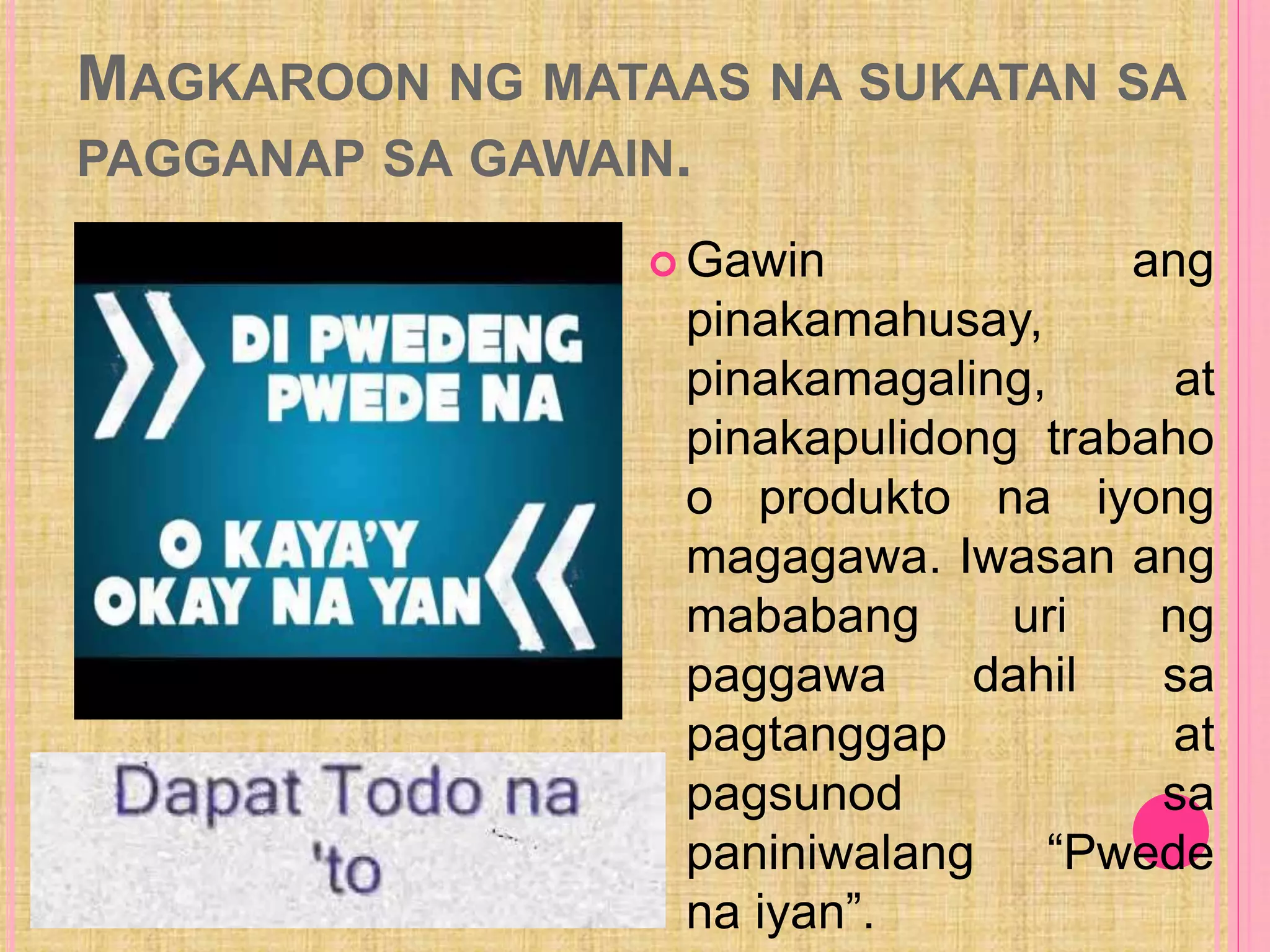Kasipagan at disiplina para sa maunlad na pamumuhay | PPTX