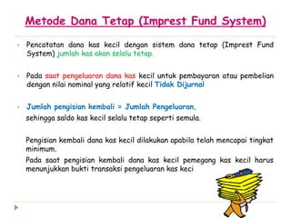 Petty cash Kas Kecil Metode Dana Tetap PPT.pdf