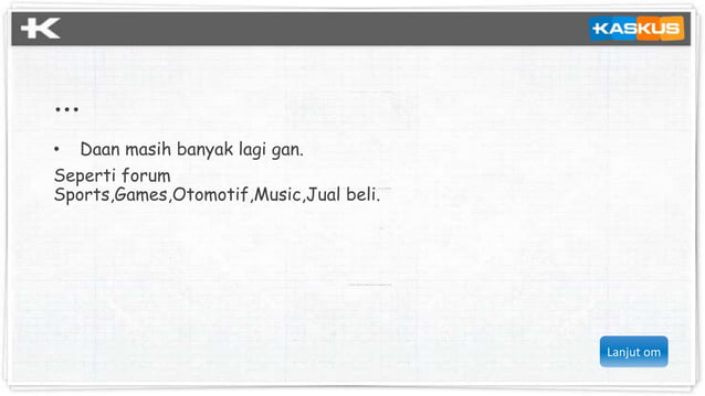 Catatan Sejarah singkat Kaskus | PPT