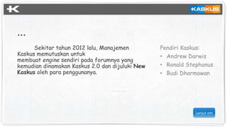 Catatan Sejarah singkat Kaskus | PPTX