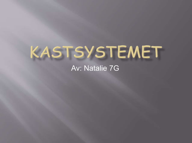 Elevarbete i åk 7.Kastsystemet natalie | PPTX | Hinduism | Religion ...