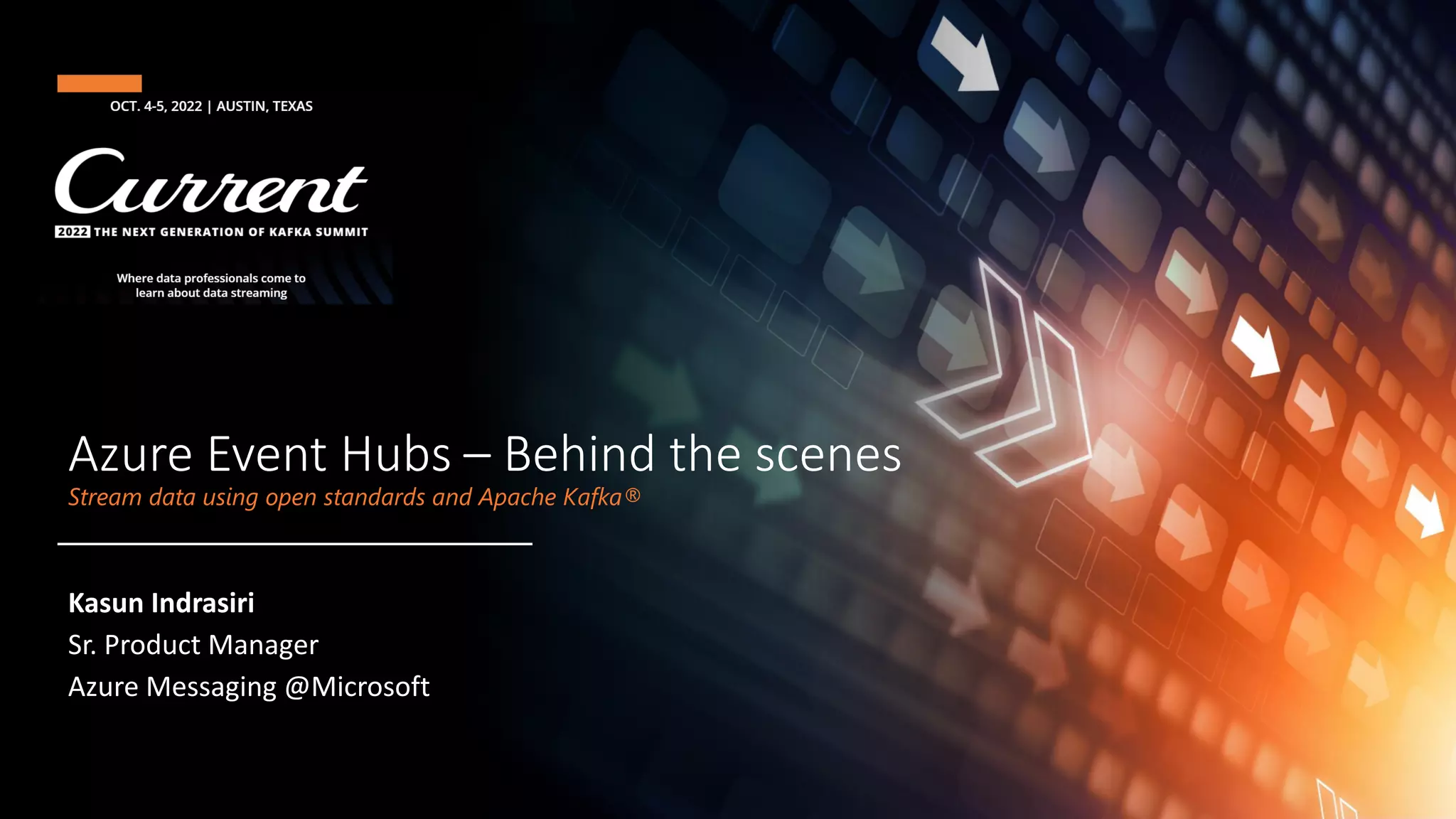 Azure Event Hubs - Behind the Scenes With Kasun Indrasiri | Current 2022 | PDF