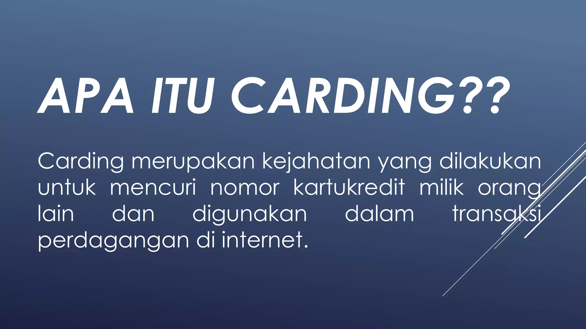 cyber crime tentang carding | PPTX
