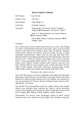 Naskah Talkshow Kasus sengketa ambalat | DOCX