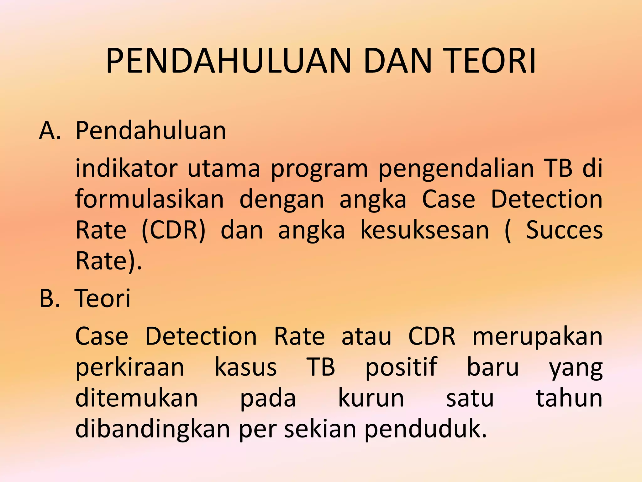 Kasus tuberkulosis (case detection rate) | PPTX