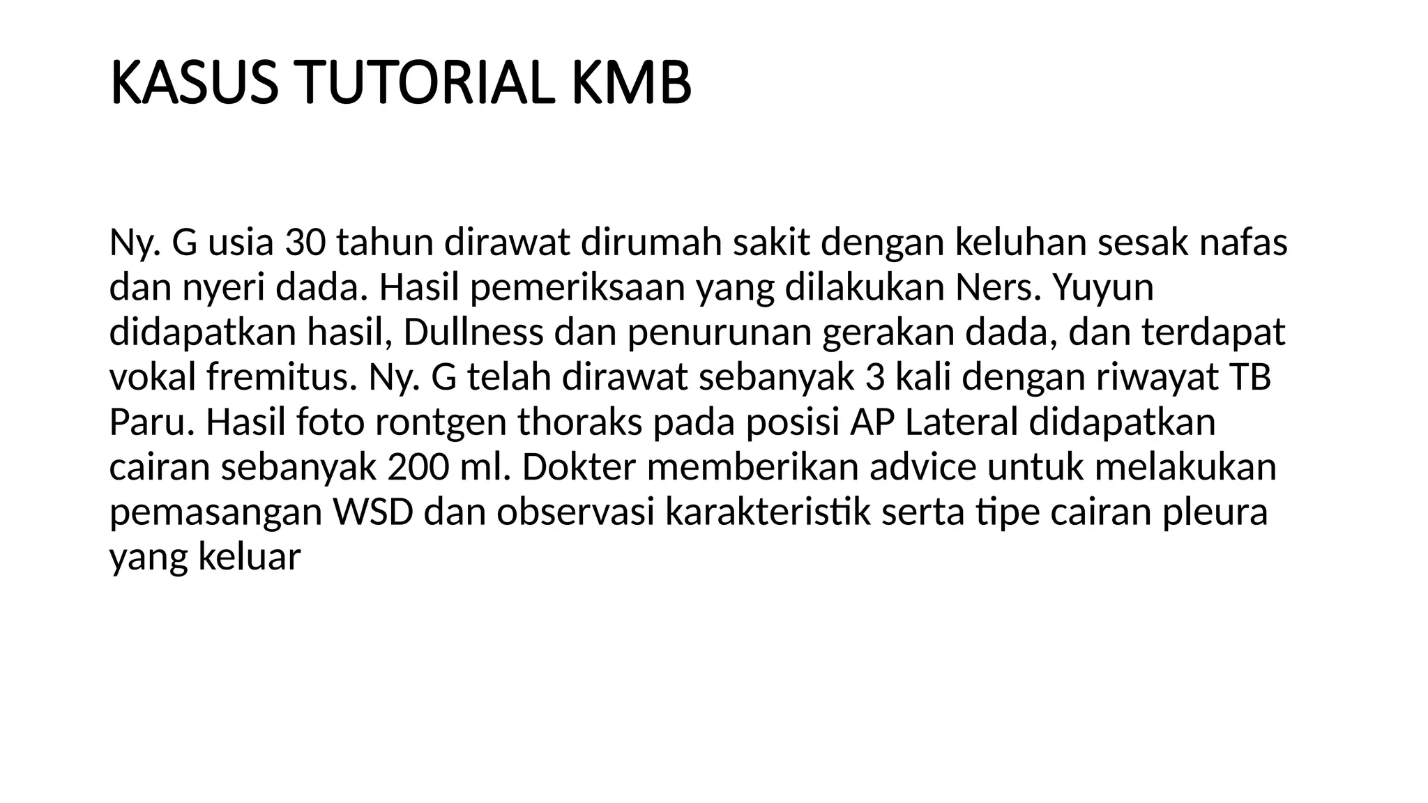 kasus tutorial keperawatan medikal bedah I.pptx