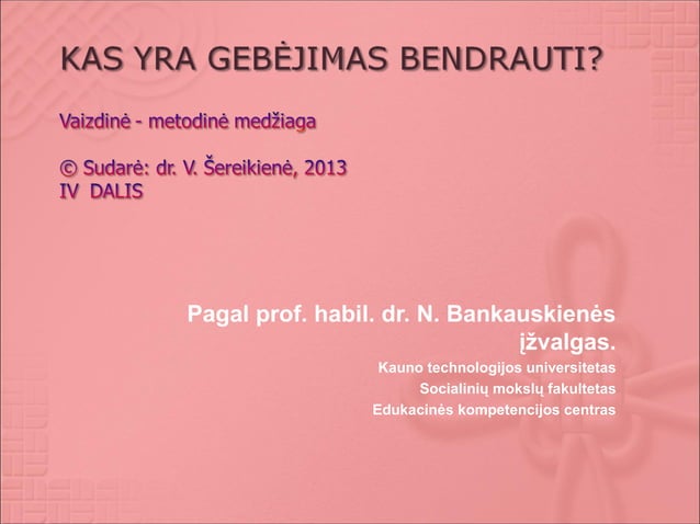 Kas yra gebėjimas bendrauti 4 dalis vaizdine metodine medziaga ...