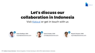 Kata.ai - Artificial Intelligence in Indonesia through conversational ...