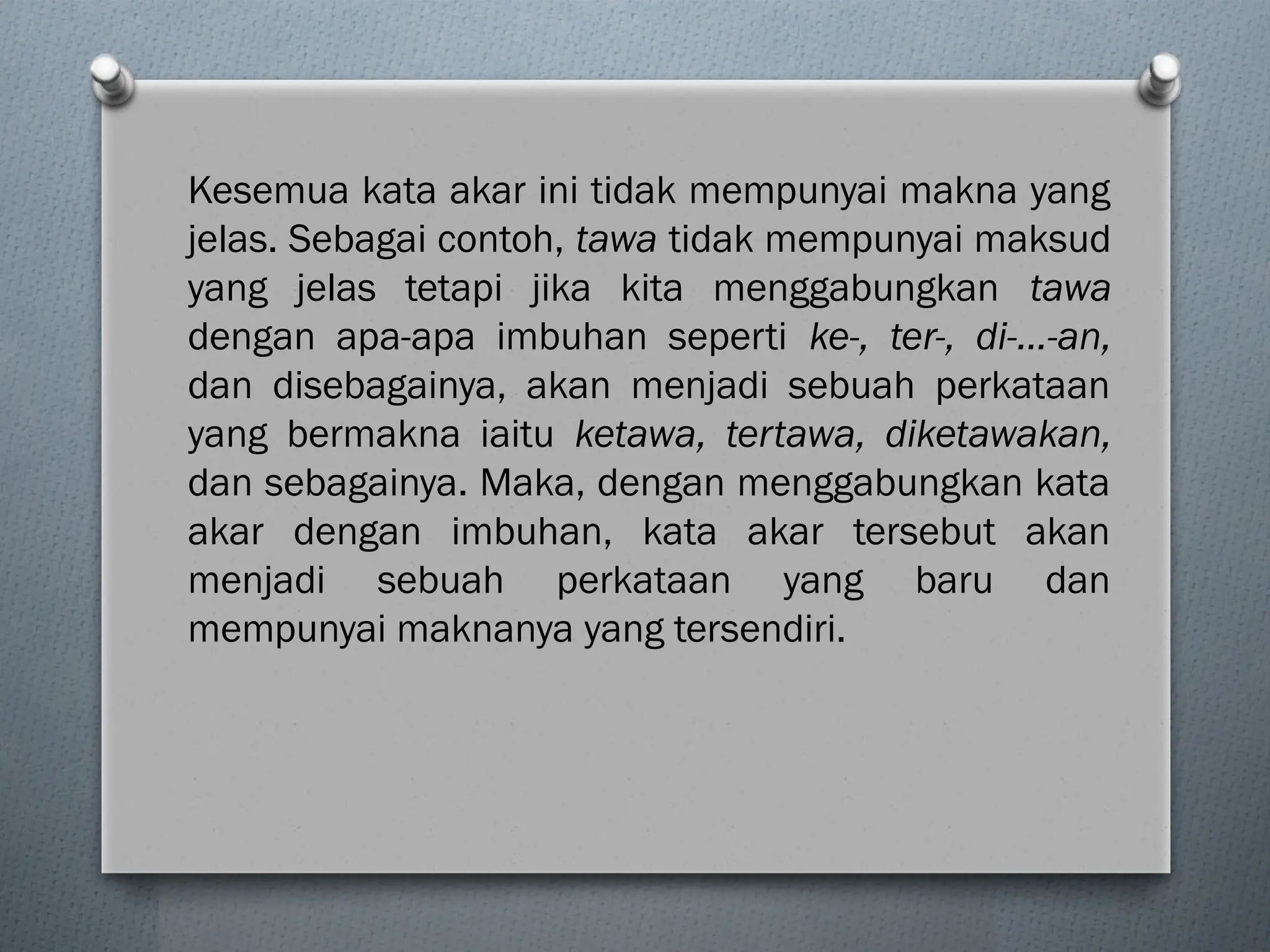 PEMBENTUKAN KATA -KATA-AKAR-KATA-DASAR.pptx
