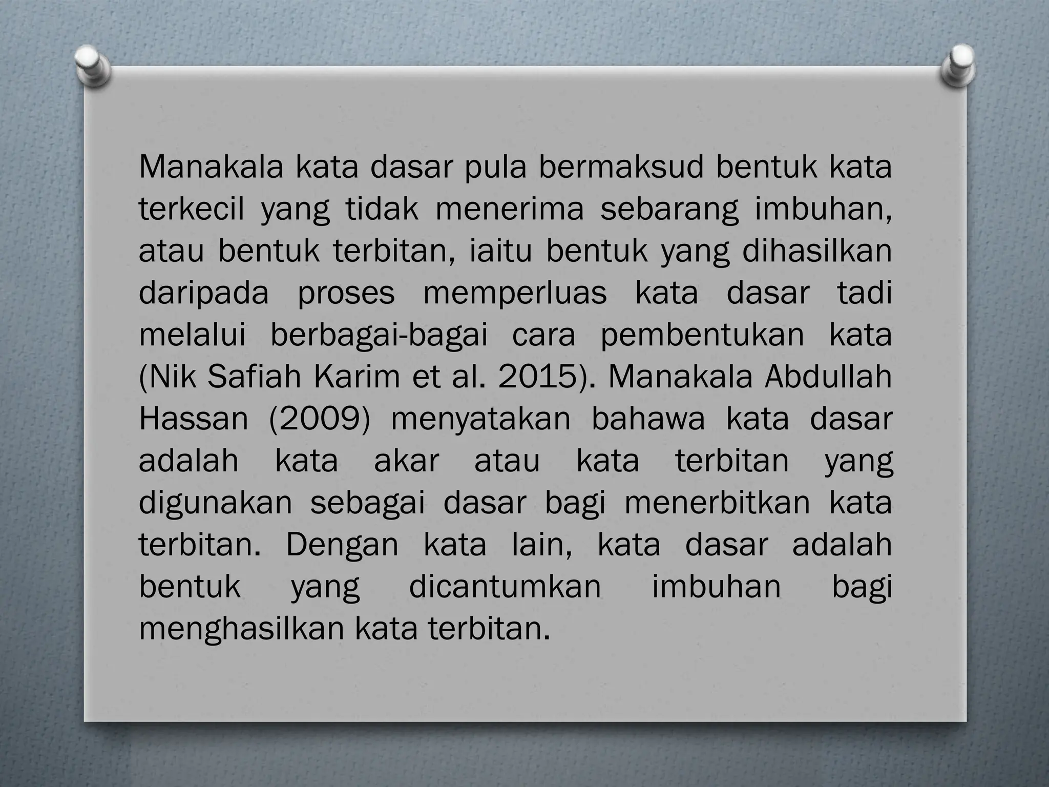 PEMBENTUKAN KATA -KATA-AKAR-KATA-DASAR.pptx