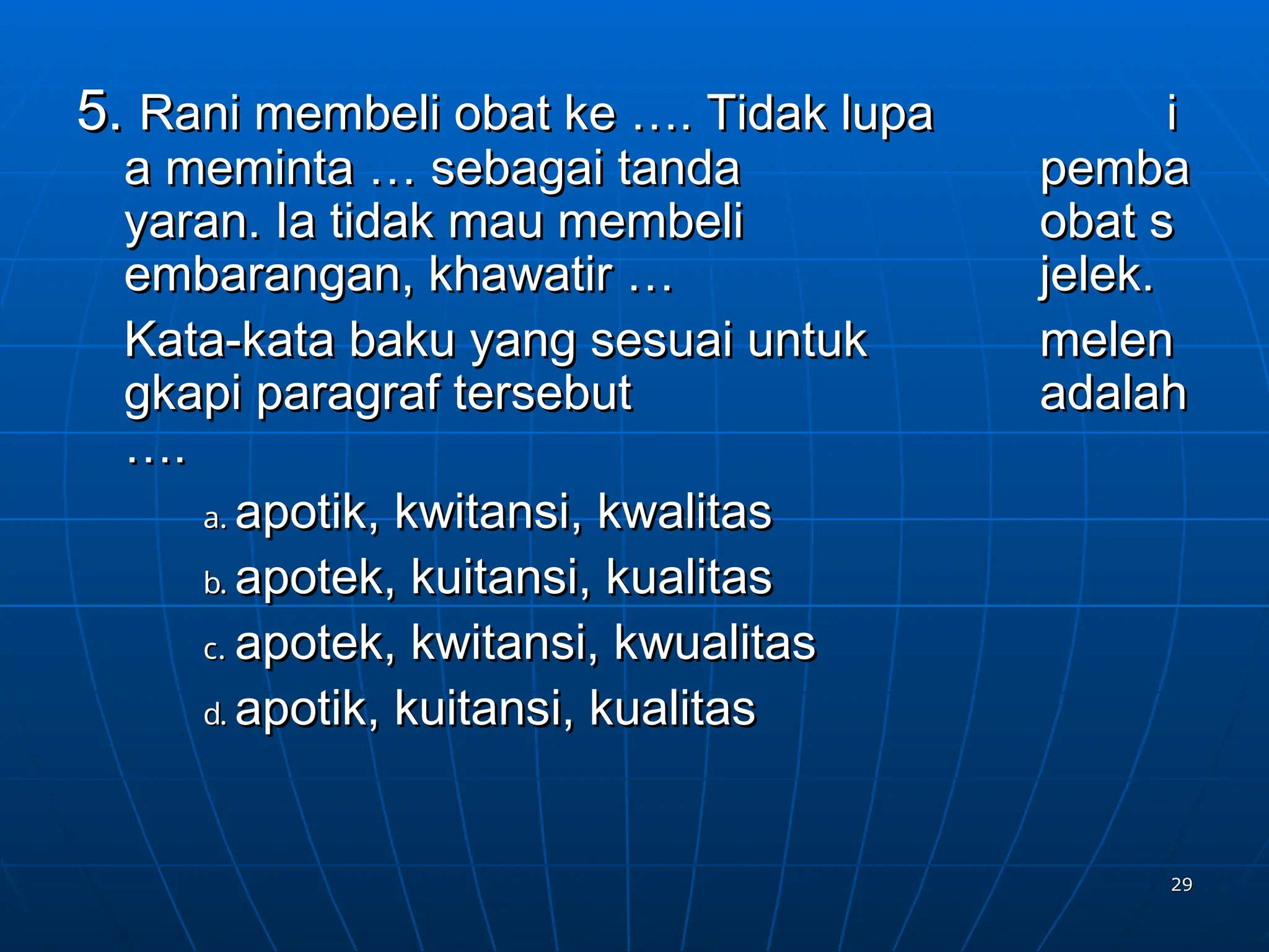 Contoh Kata baku dan kata unsur serapan.ppt