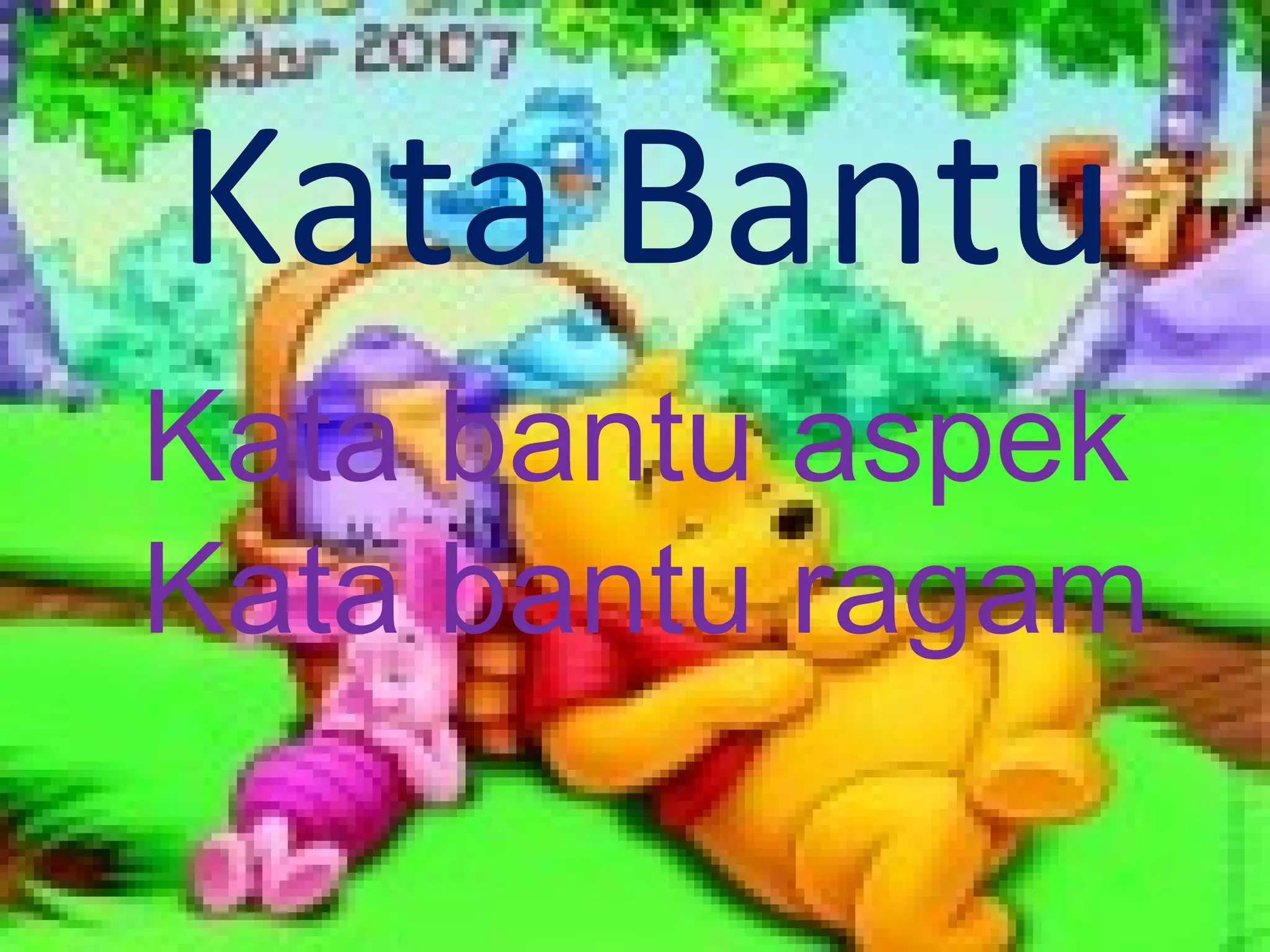 Kata bantu aspek | PPT