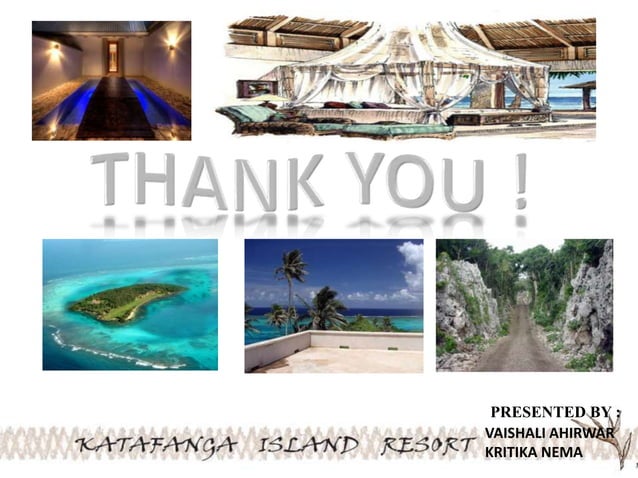 KATAFANGA RESORT AND SPA CASE STUDY | PPTX