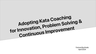 Toyota Kata Coaching for Agile Teams & Transformations | PPT