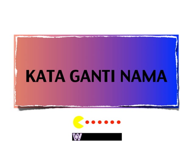 Kata ganti nama | KEY