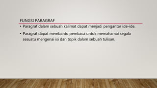 Kata, kalimat, dan paragraf bahasa indonesia | PPTX