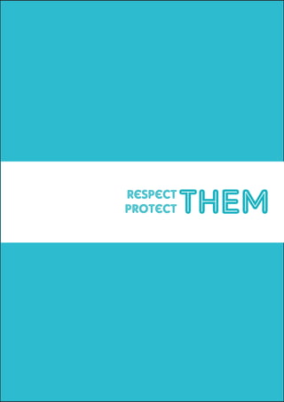 Respect Them and Protect Them | PDF