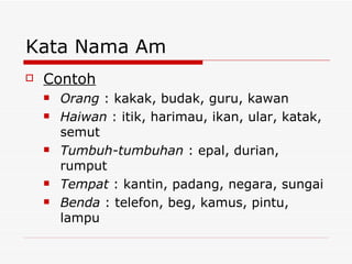 Kata nama am dan kata nama khas | PPT
