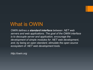 Owin and Katana | PPTX | Web Development | Internet
