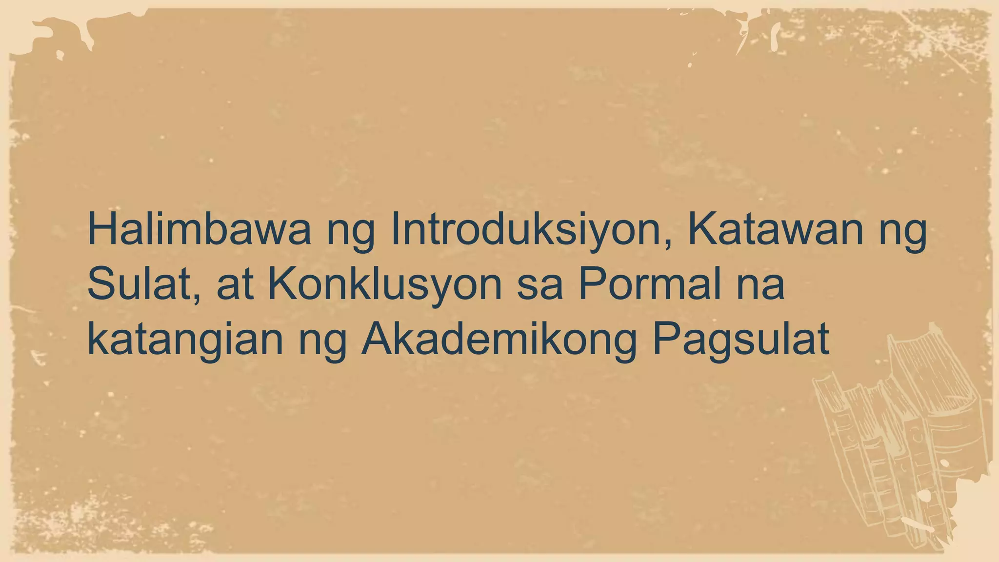 Katangian ng Akademikong Pagsulat.pptx