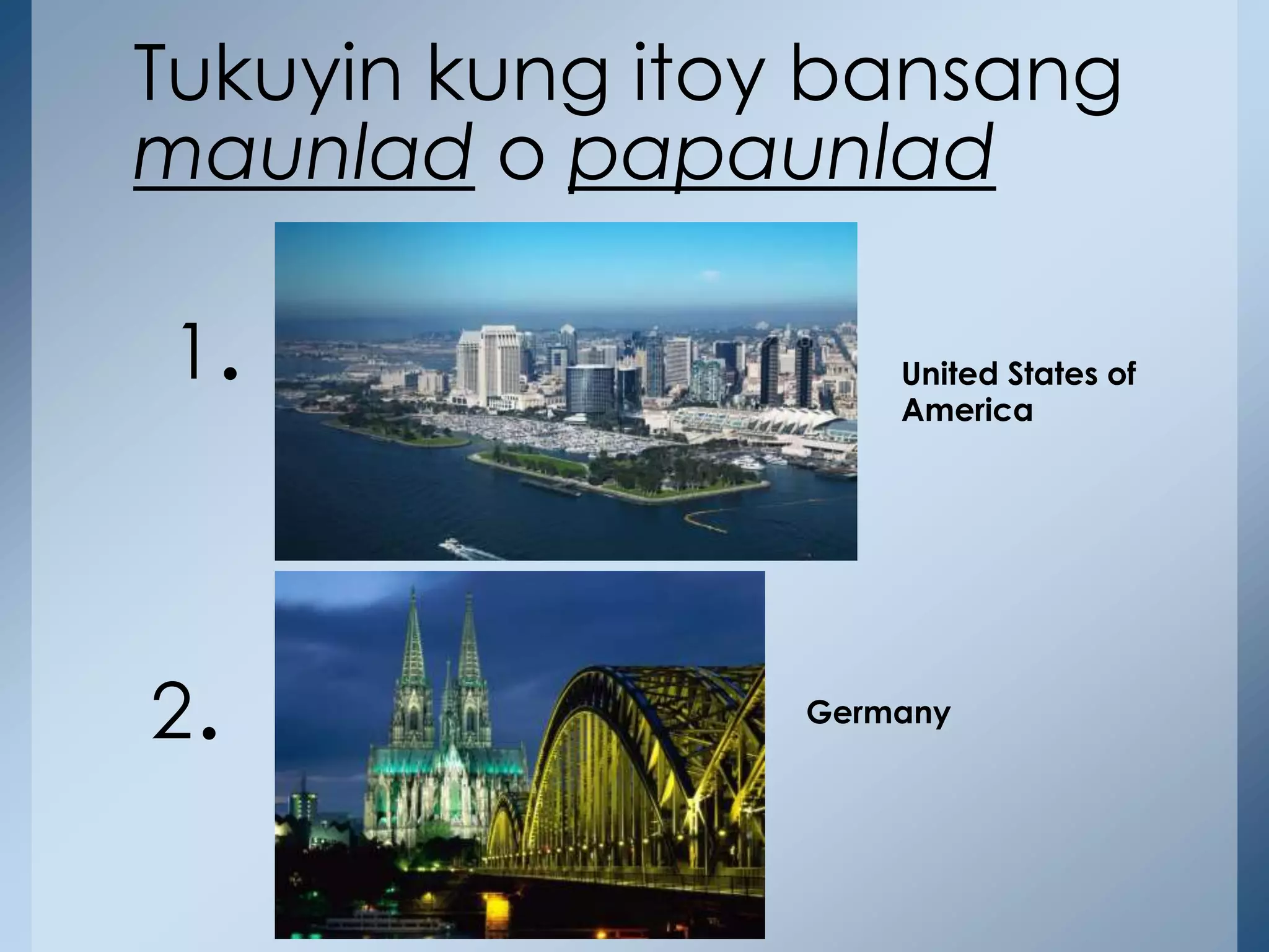 Katangian ng isang bansang maunlad | PPTX