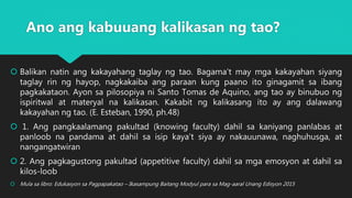 Katangian ng isip at kilos loob | PPTX