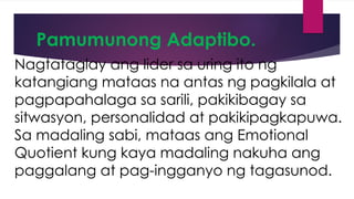 Katangian ng Lider at Tagasunod.pptx edukasyon sa pagpapakatao 8 | PPTX