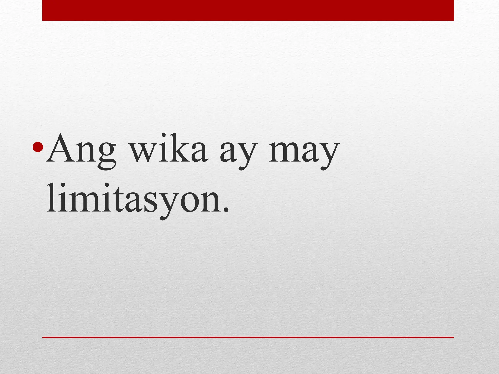 Katangian ng Wika (Characteristics of Language) | PDF