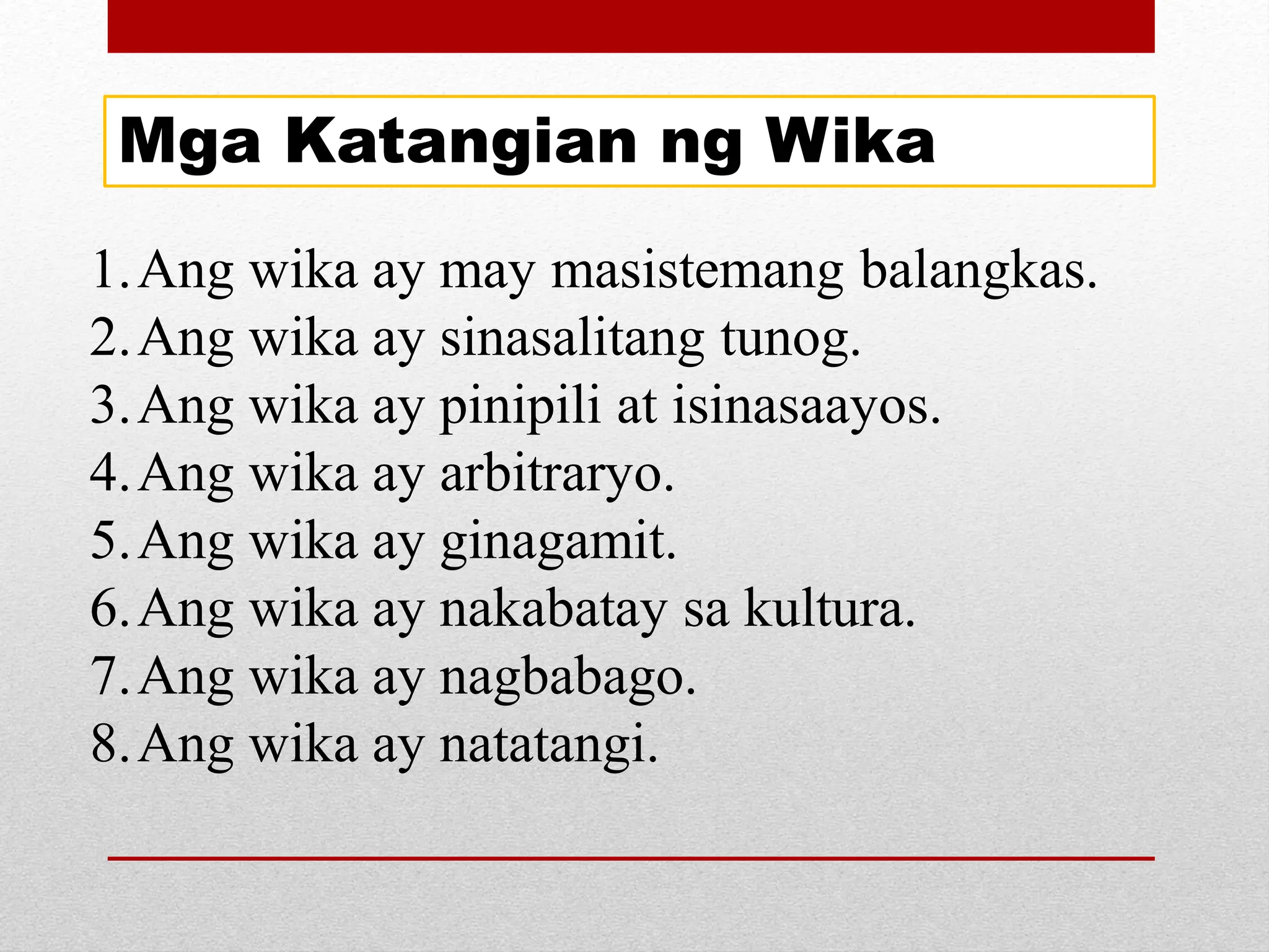 Katangian ng Wika (Characteristics of Language) | PDF