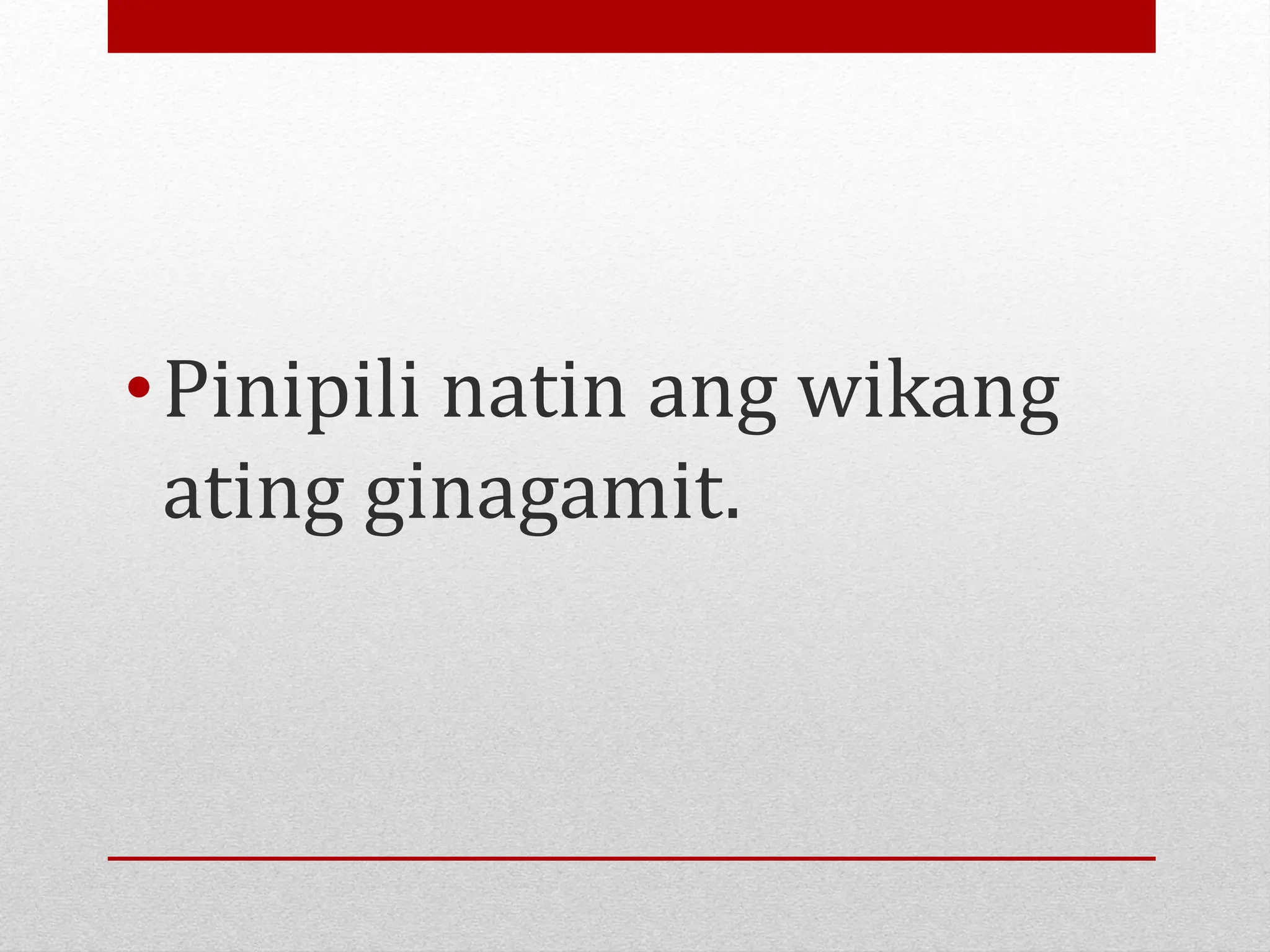 Katangian ng Wika (Characteristics of Language) | PDF