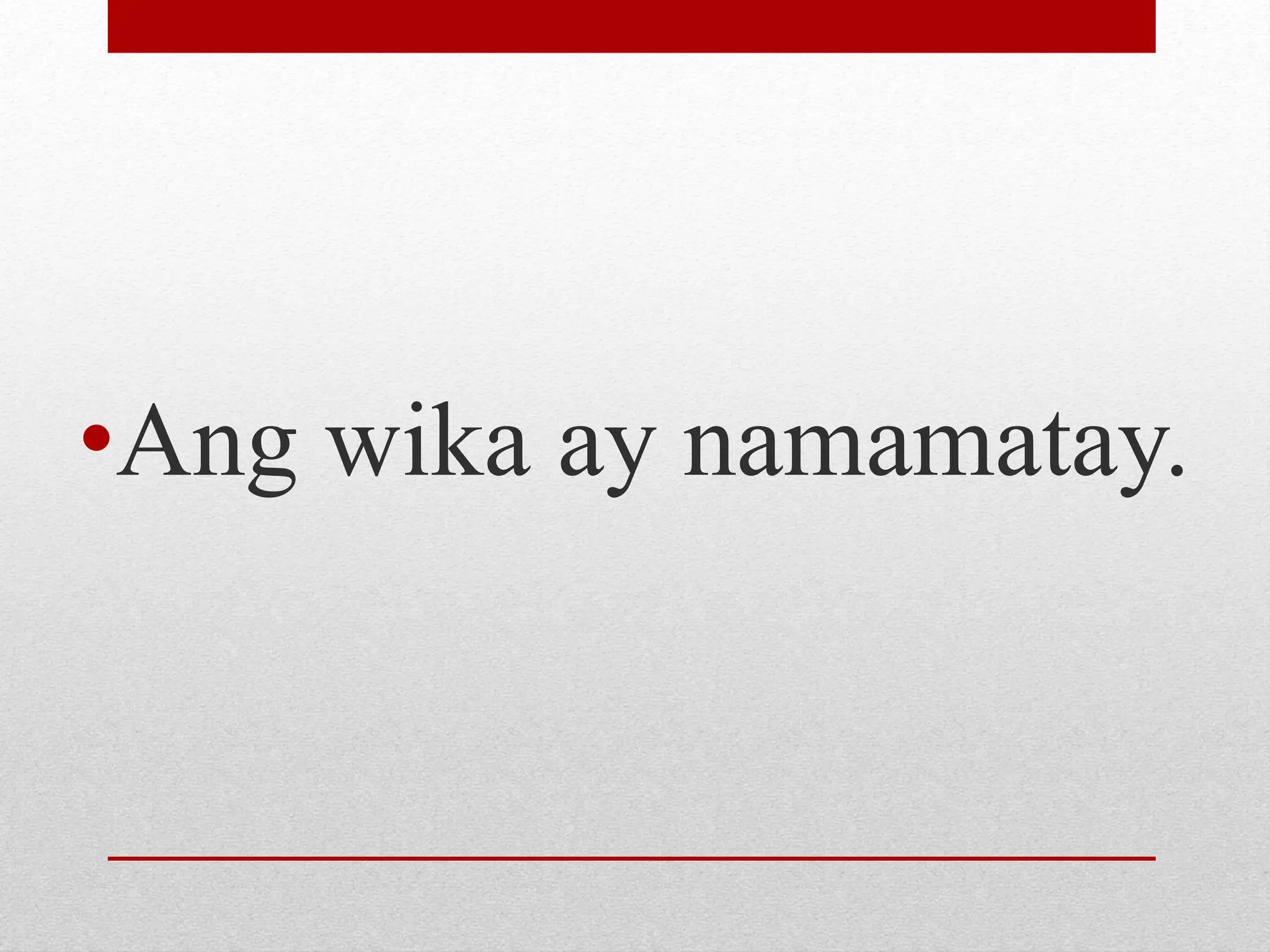 Katangian ng Wika (Characteristics of Language) | PDF