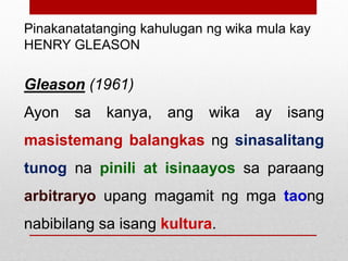 Katangian ng Wika (Characteristics of Language) | PDF