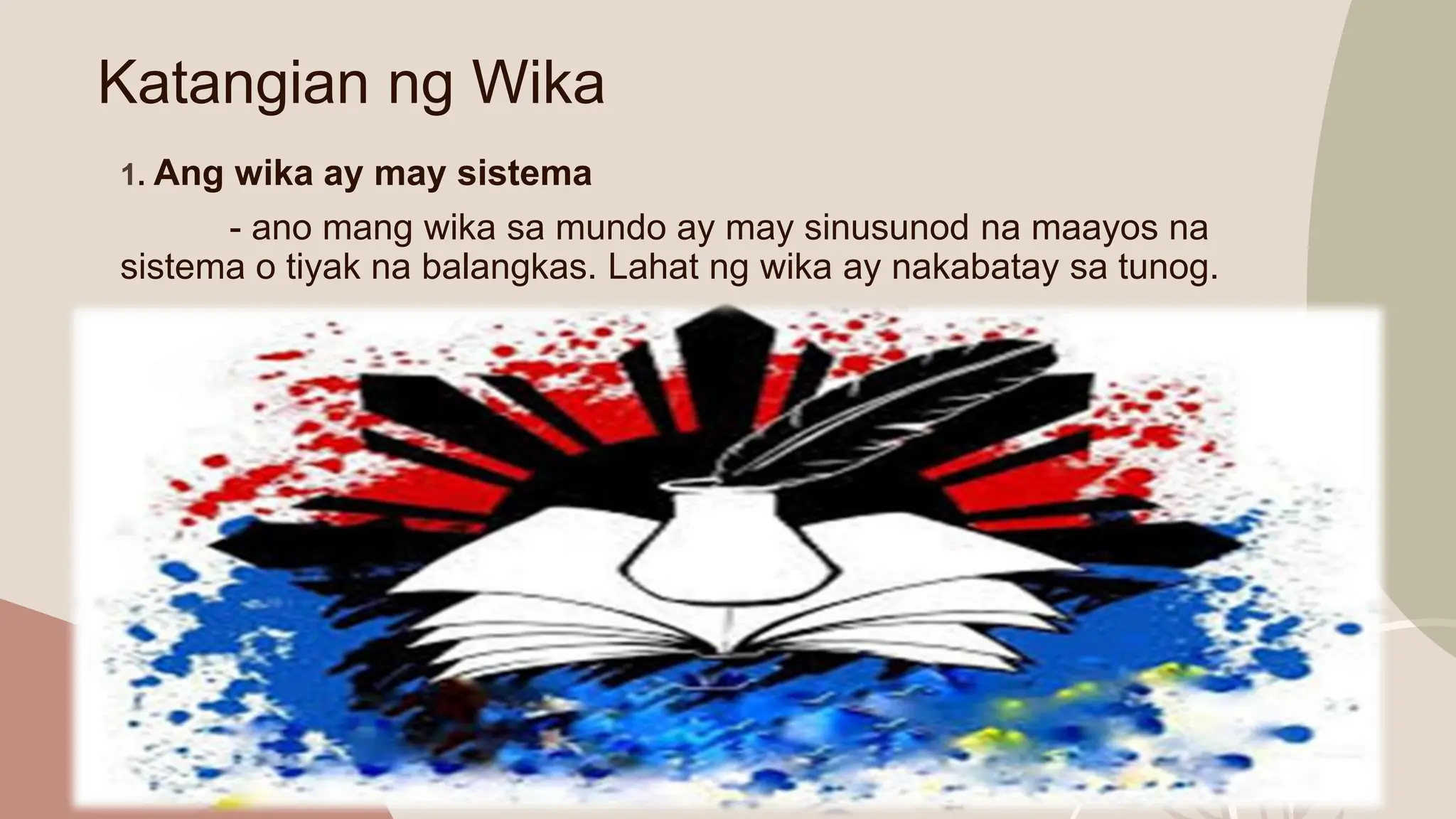 Katangian ng Wika Powerpoint Presentation | PPTX