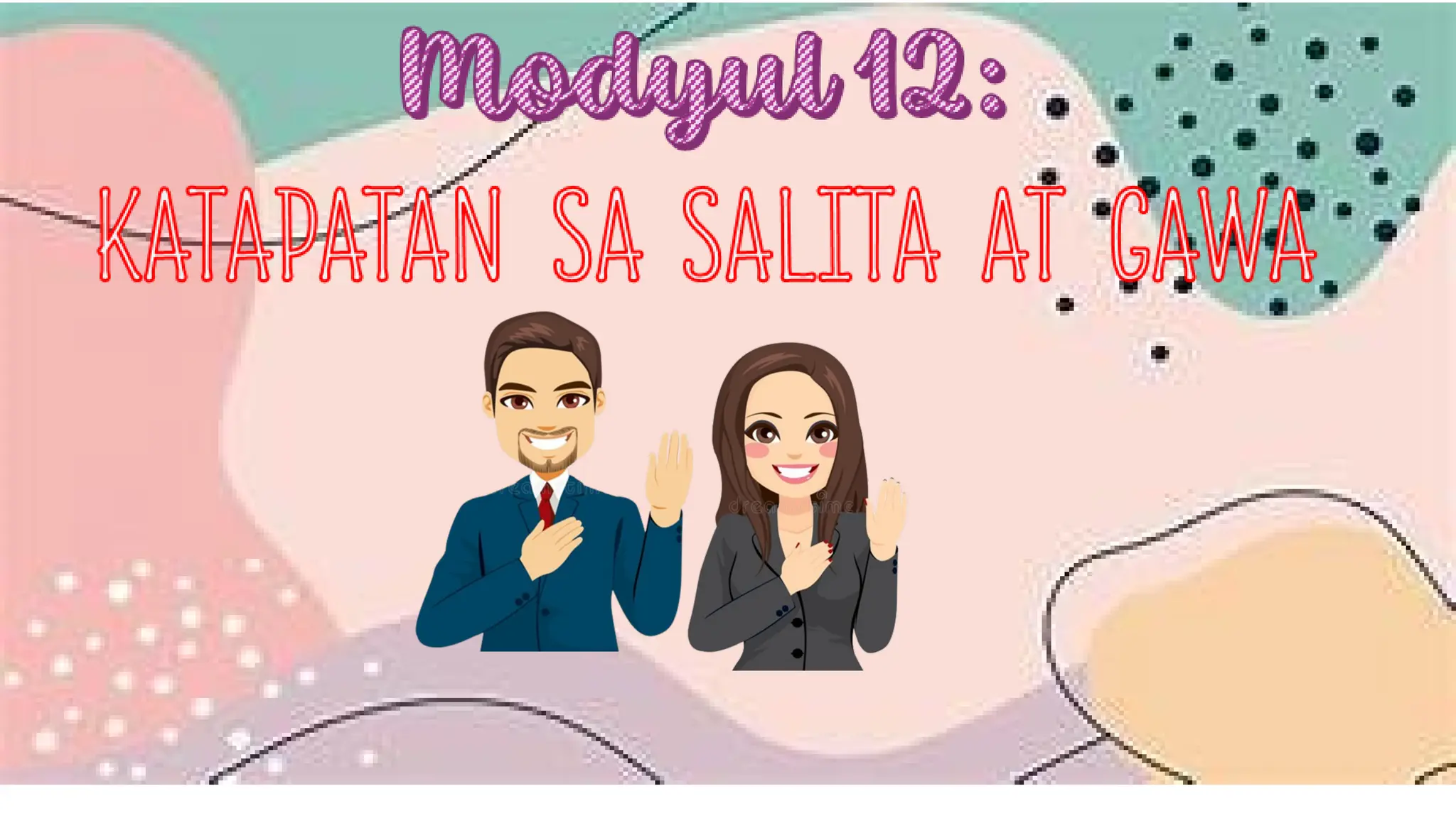 Katapatan-Sa-Salita-at-Gawa.ppt edukasyon sa pagpapakatao | PPT