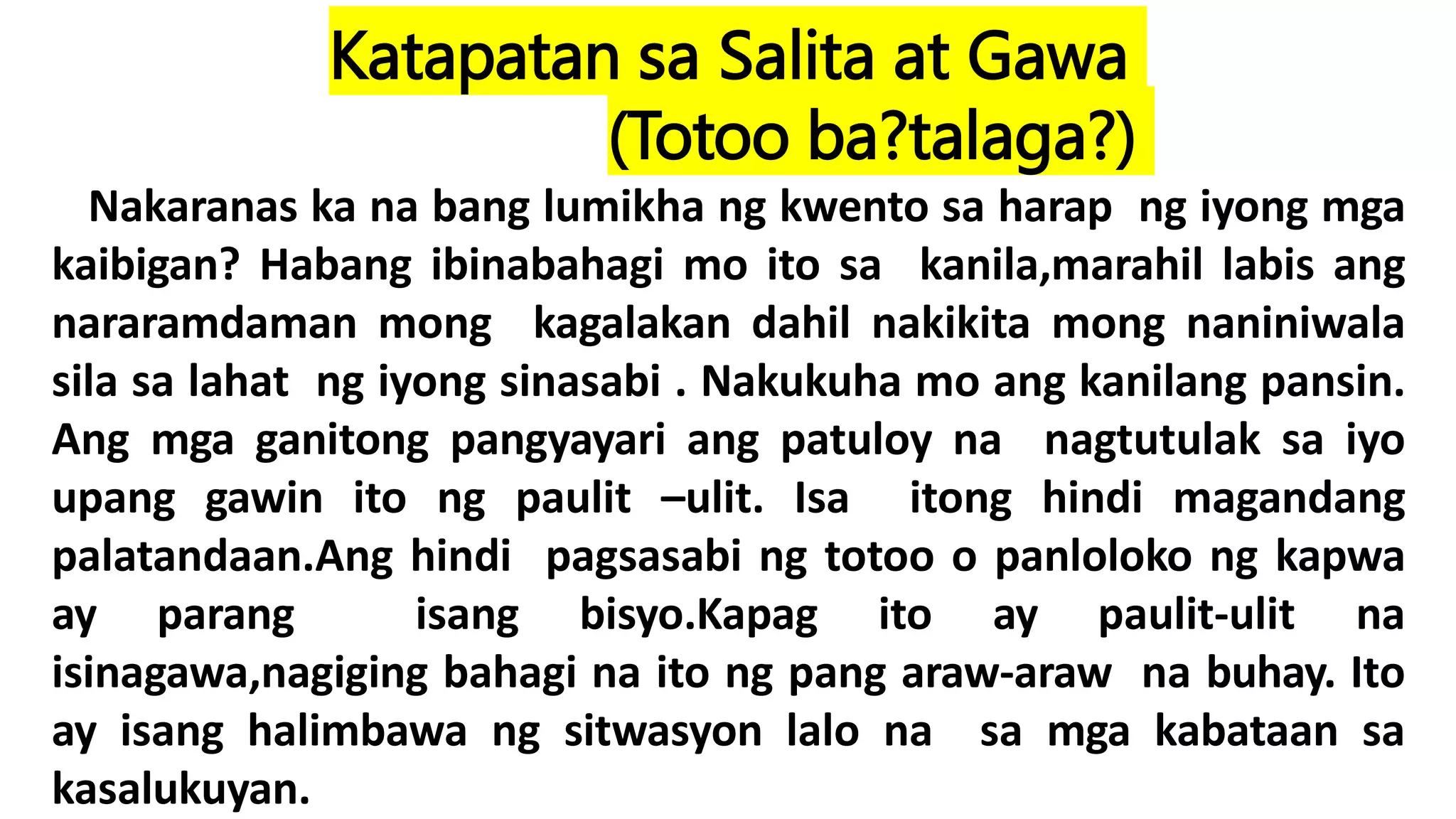KATAPATAN SA SALITA AT GAWA.pptx