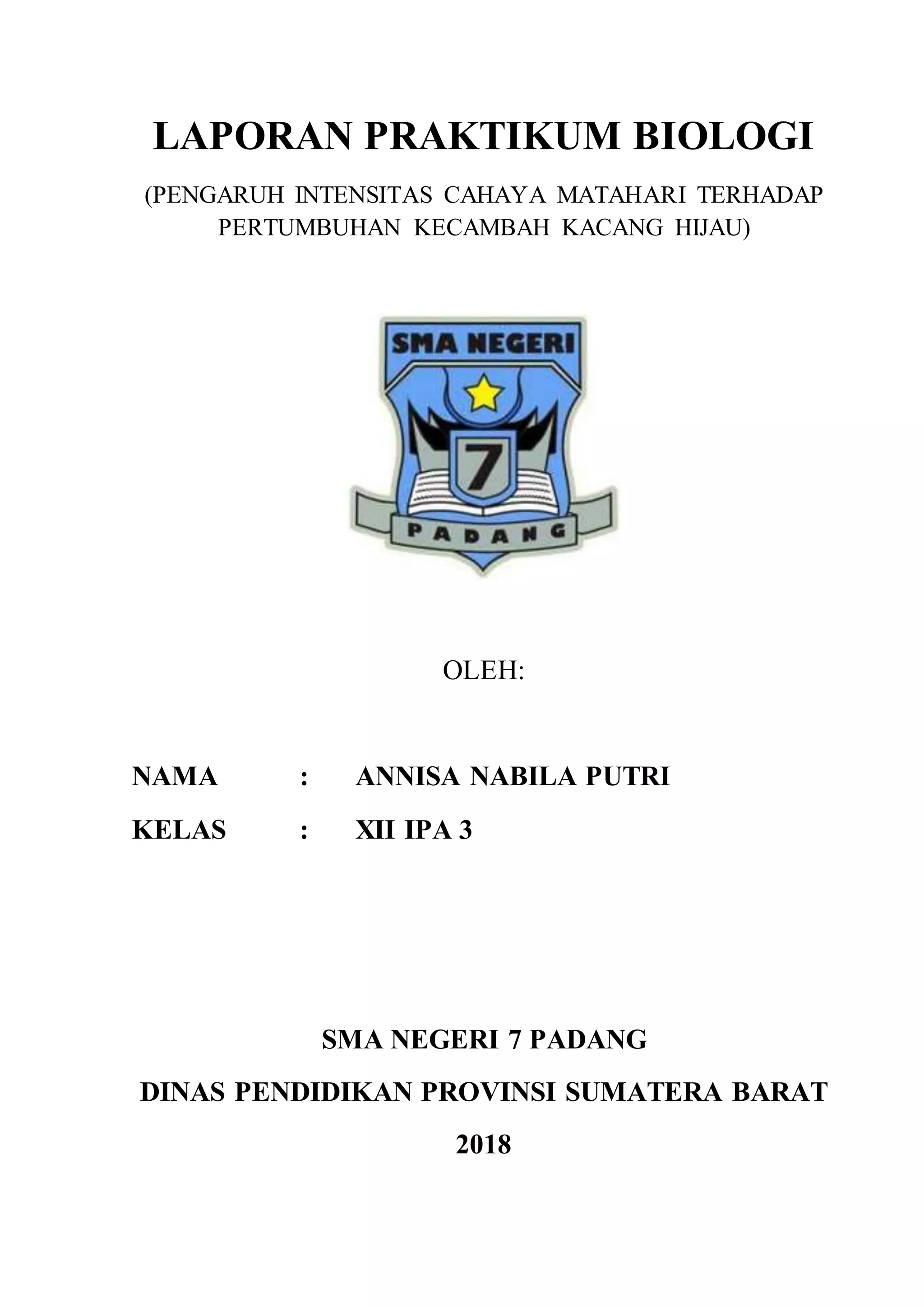 Laporan Praktikum Biologi Pengaruh Intensitas Cahaya Matahari Terhadap