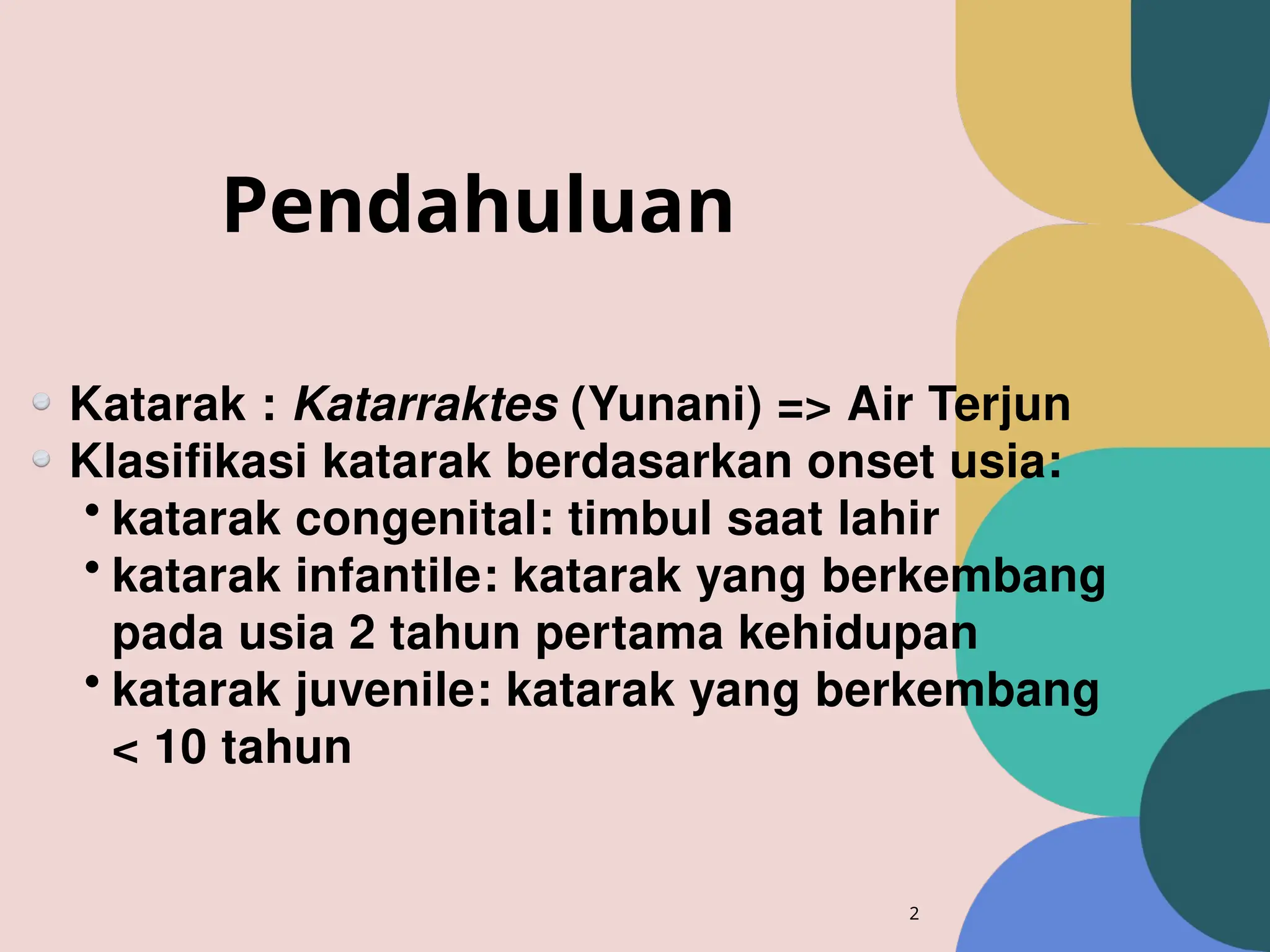 wawasan seputar katarak kongenital pada anak | PPTX