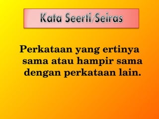 Kata Seerti | PPT