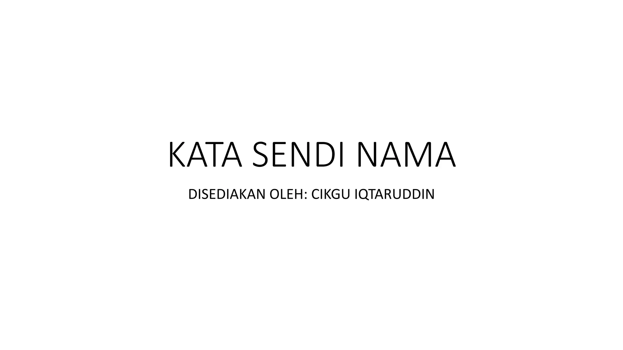 KATA SENDI NAMA.pptx