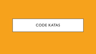 Craftsmanship Workshop: Coding Kata | PDF