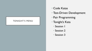 Craftsmanship Workshop: Coding Kata
