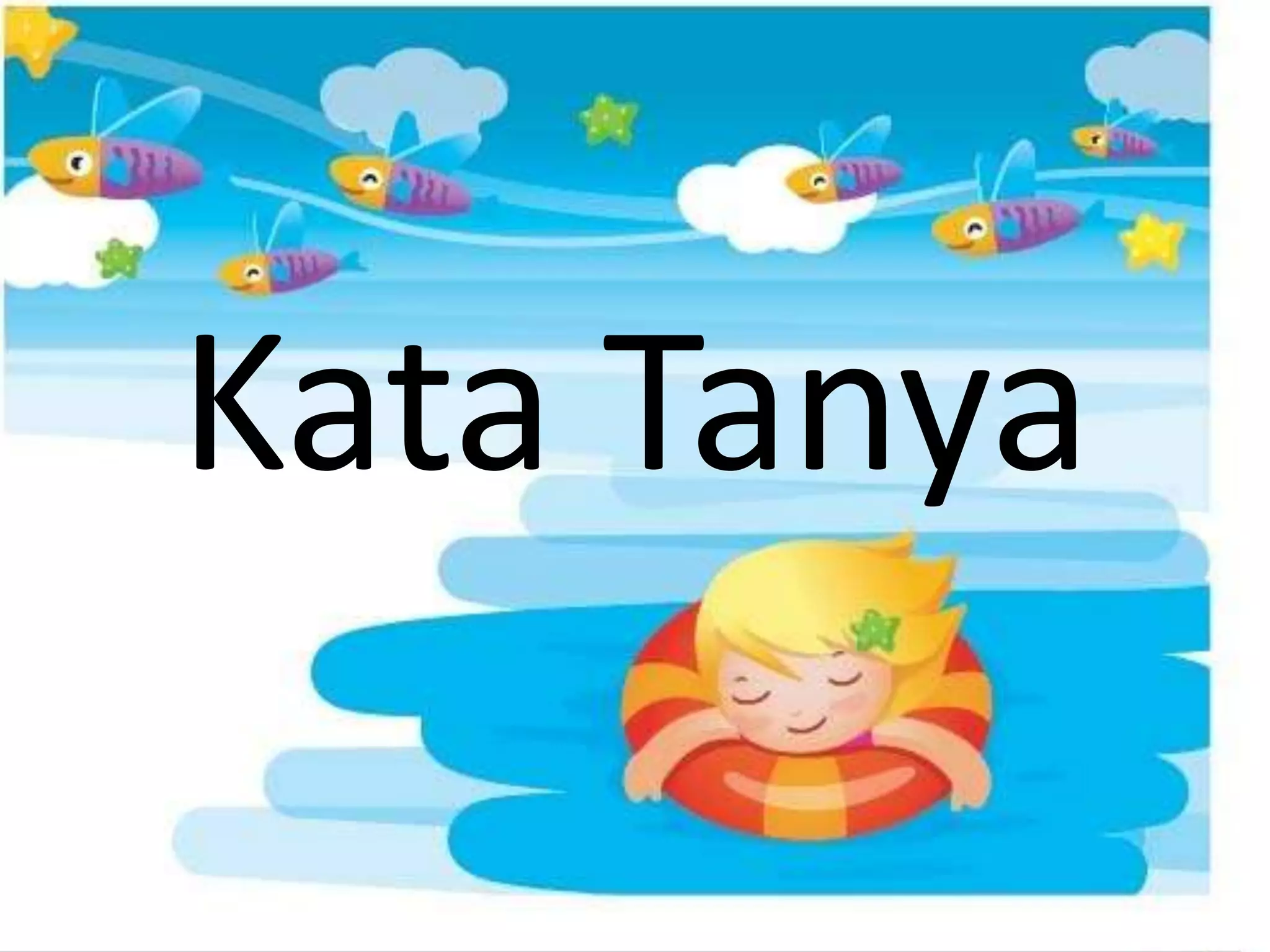 Kata tanya | PPTX