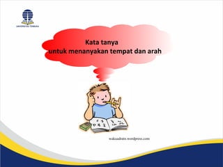 Kata tanya | PPT